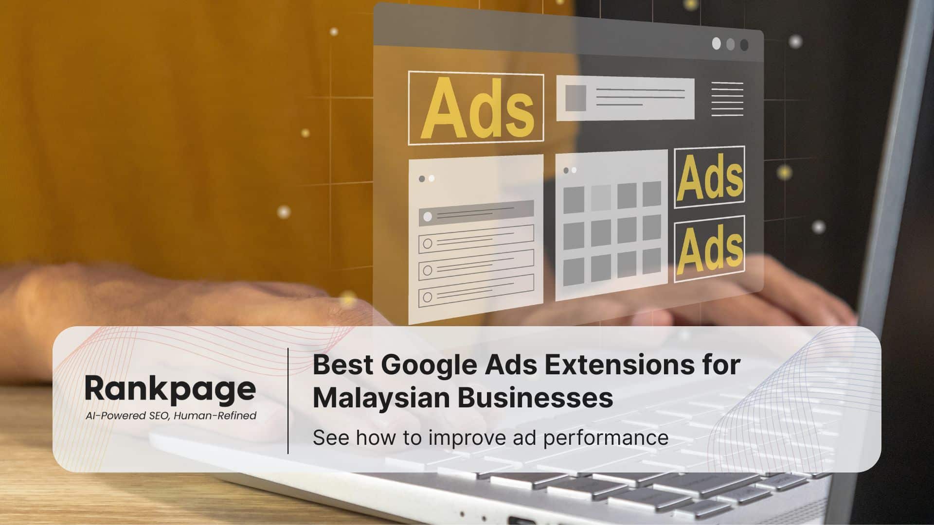 Best Google Ads Extensions for Malaysian Businesses - Rankpage